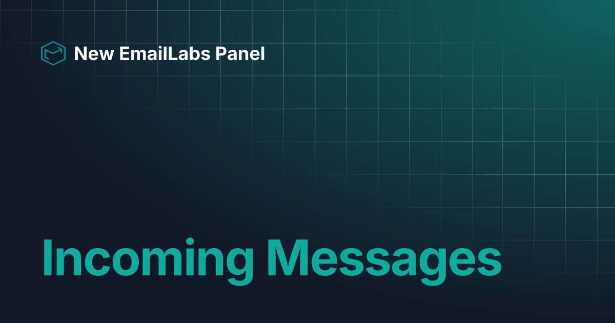 Incoming Messages | New EmailLabs Panel